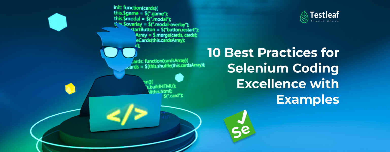 10 Practical Strategies For Efficient Selenium Test Scripts
