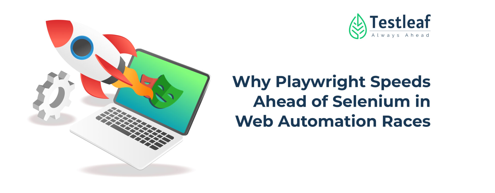 Why Playwright Outpaces Selenium In Web Automation 2024