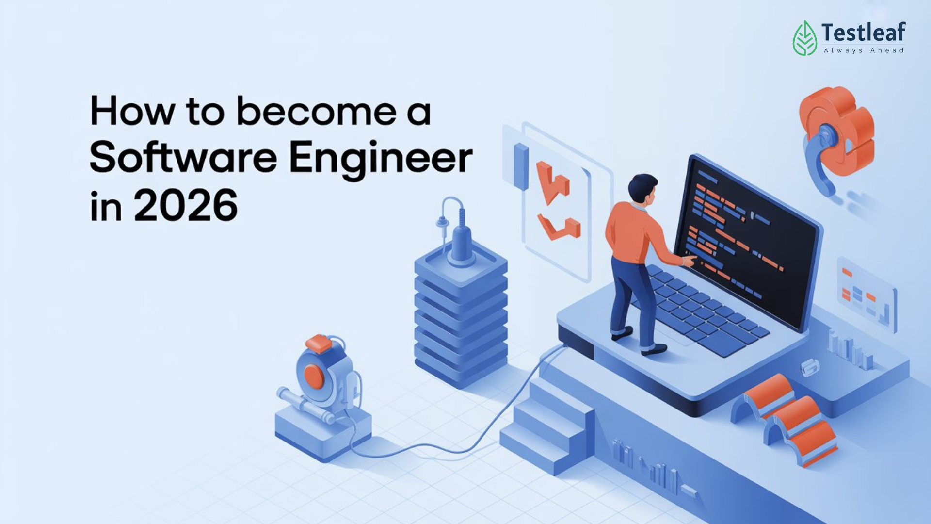 How to Become a Software Engineer in 2026 | 7 Easy Steps