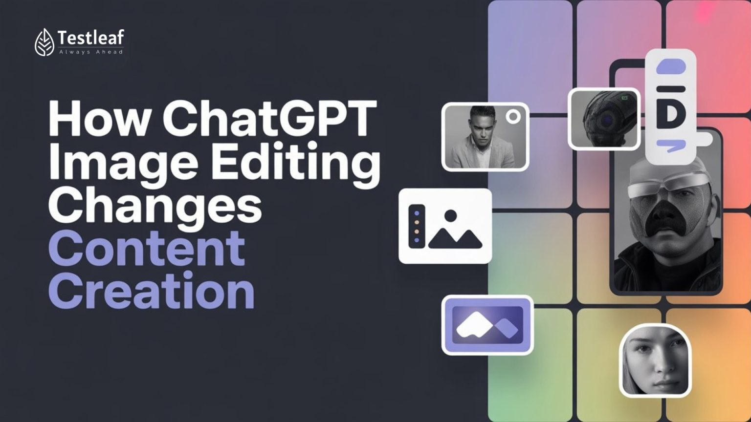 ChatGPT Image Editing for Content Creators in 2026
