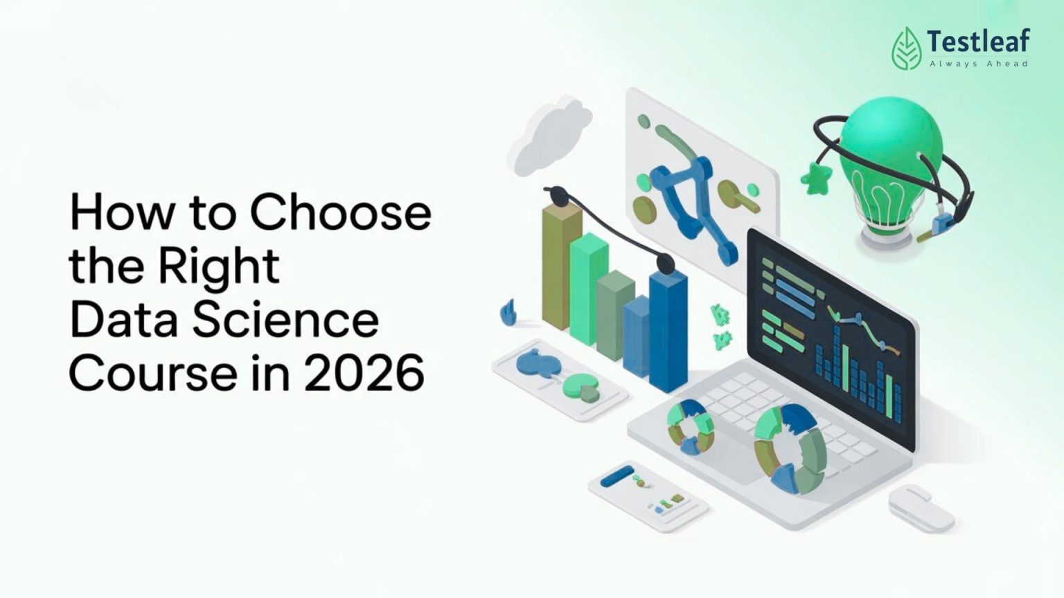 Choose the Right Data Science Course 2026 (Guide)