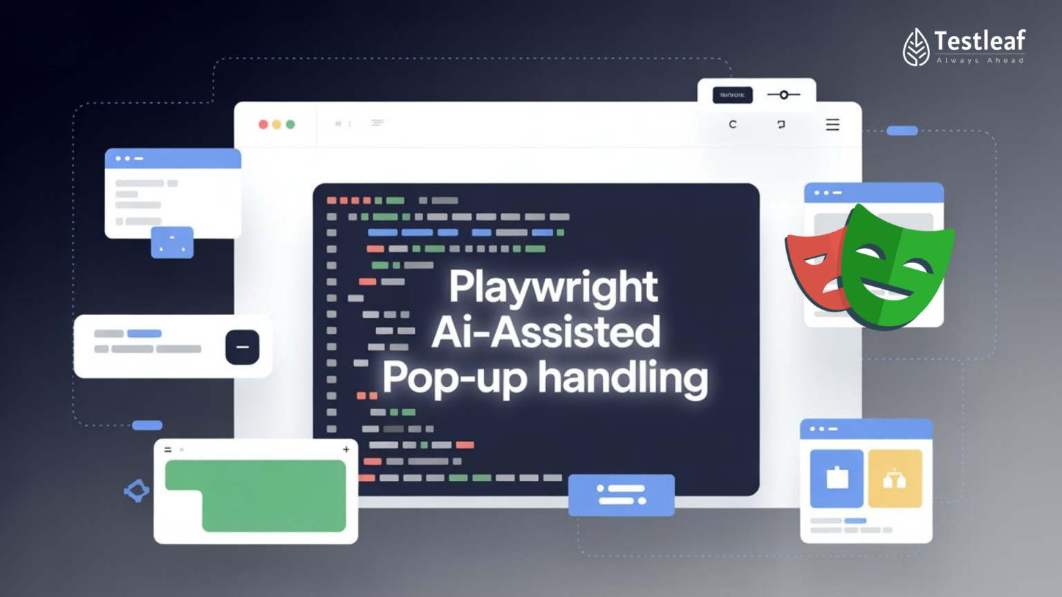 Playwright Pop-Up Handling: 7 Recipes + AI Debugging
